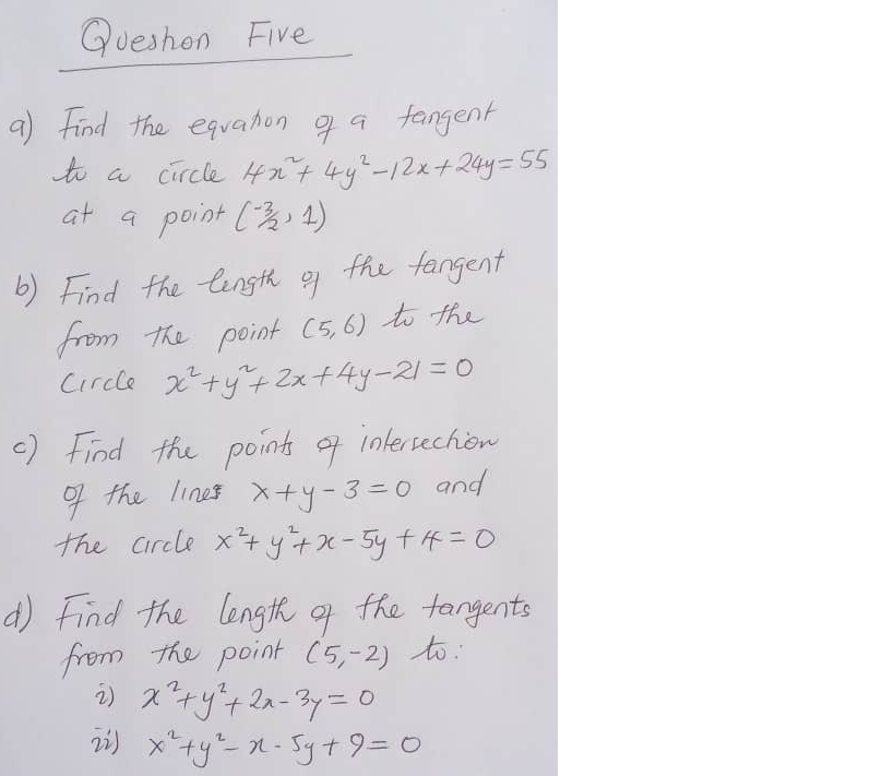 Solved Queshon Fire a) Find the equation of a tangent to a | Chegg.com