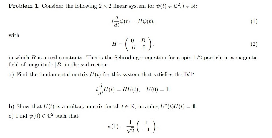 Solved Problem 1. Consider the following 2 x 2 linear system | Chegg.com