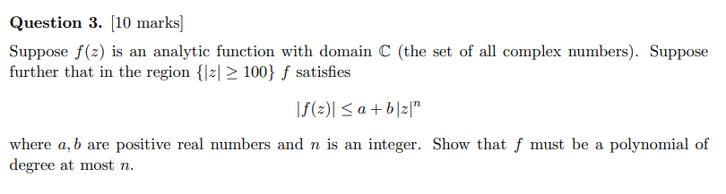 Solved Question 3. [10 marks) Suppose f(z) is an analytic | Chegg.com