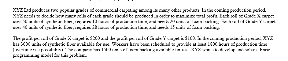 Solved XYZ Ltd produces two popular grades of commercial | Chegg.com