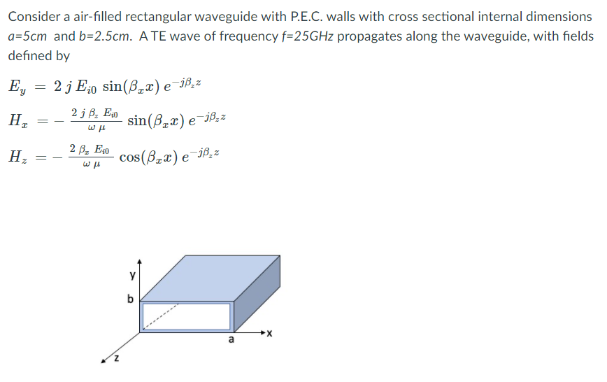 Solved Consider a air-filled rectangular waveguide with | Chegg.com