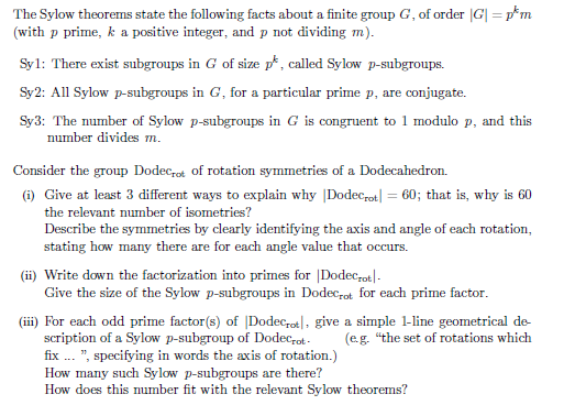 The Sylow theorems state the following facts about a | Chegg.com