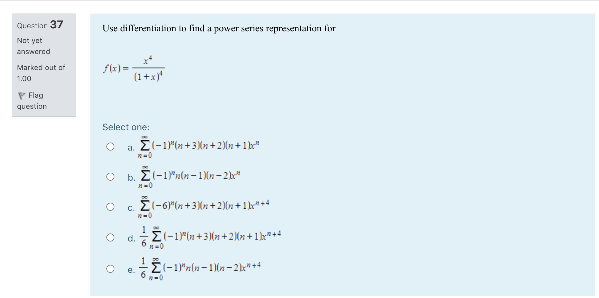 Solved Question 37 Use differentiation to find a power | Chegg.com