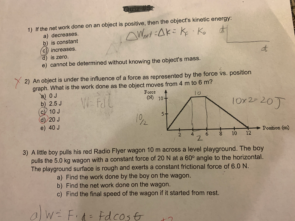 Solved o Wnet = Aki Ke Ko all 1) If the net work done on an | Chegg.com