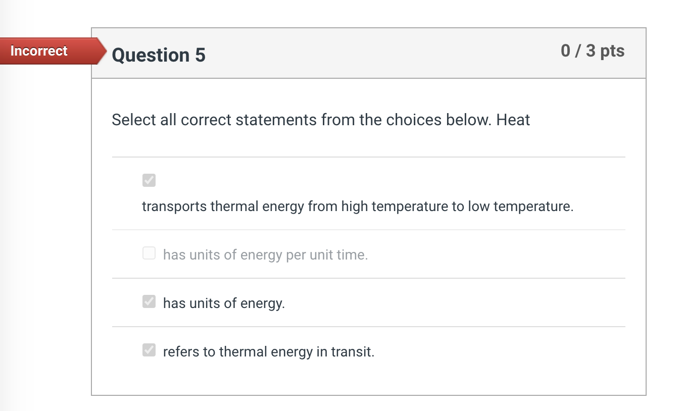Solved Incorrect Question 5 0/3 pts Select all correct | Chegg.com