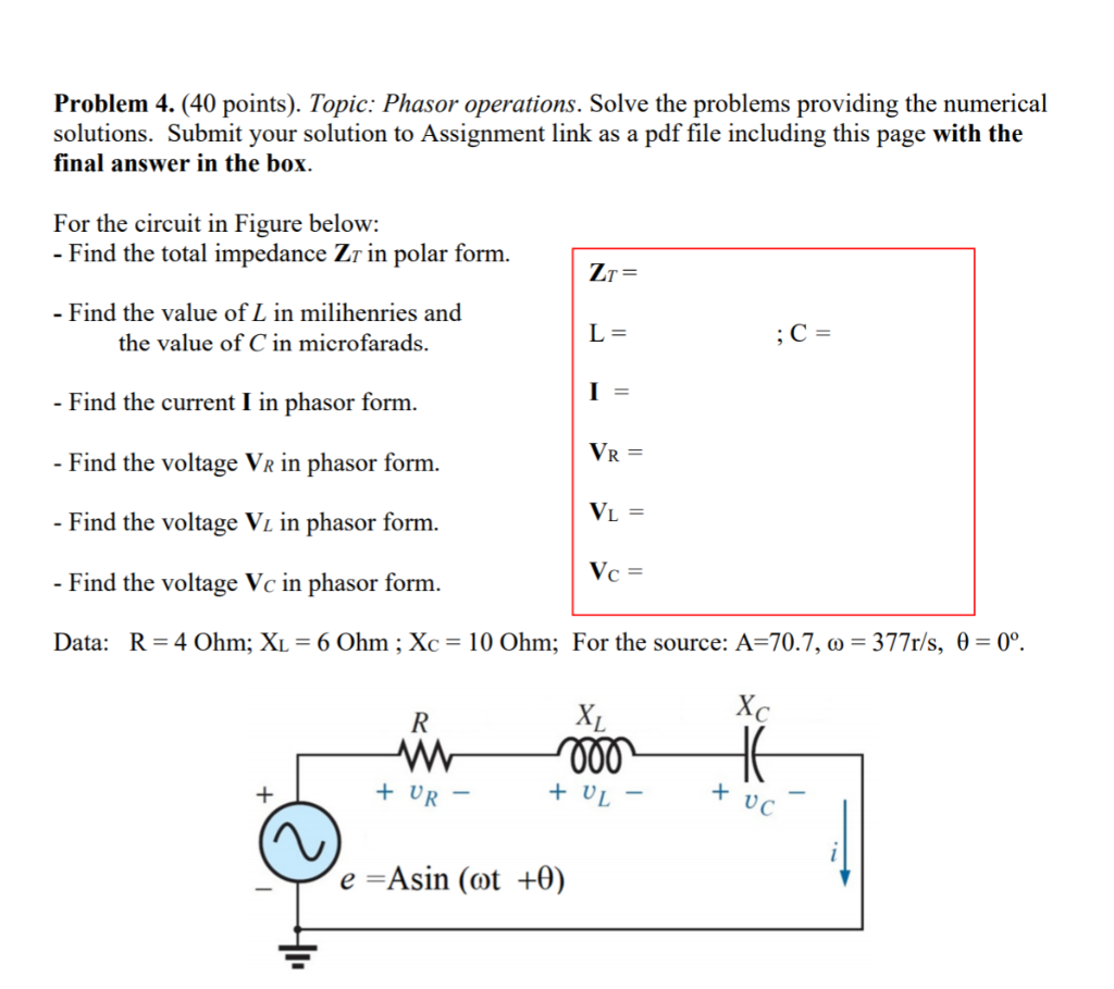 Solved Problem 4. (40 points). Topic: Phasor operations. | Chegg.com