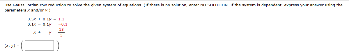 Solved Use Gauss-Jordan row reduction to solve the given | Chegg.com