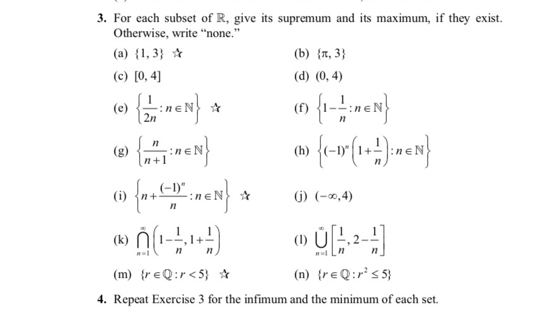 Solved 3. For each subset of R, give its supremum and its | Chegg.com