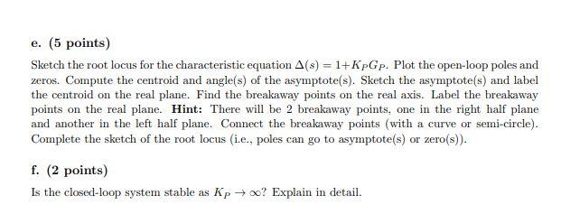 Solved Consider the unstable plant G(s) G(s) 1 (s - 2)(8-4) | Chegg.com