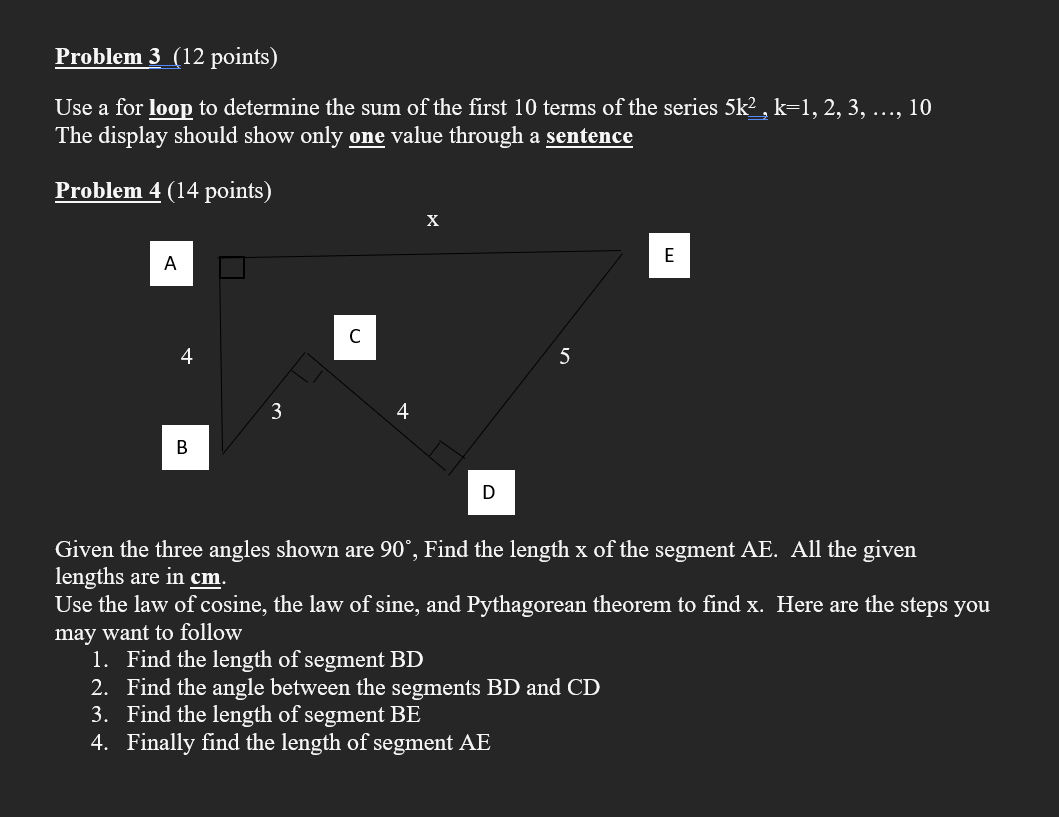 Solved Problem 3 (12 points) Use a for loop to determine the | Chegg.com