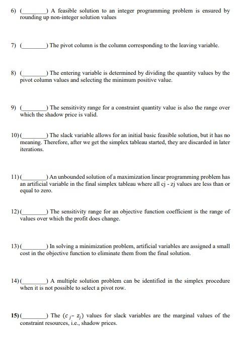 Solved 6) C) A feasible solution to an integer programming | Chegg.com