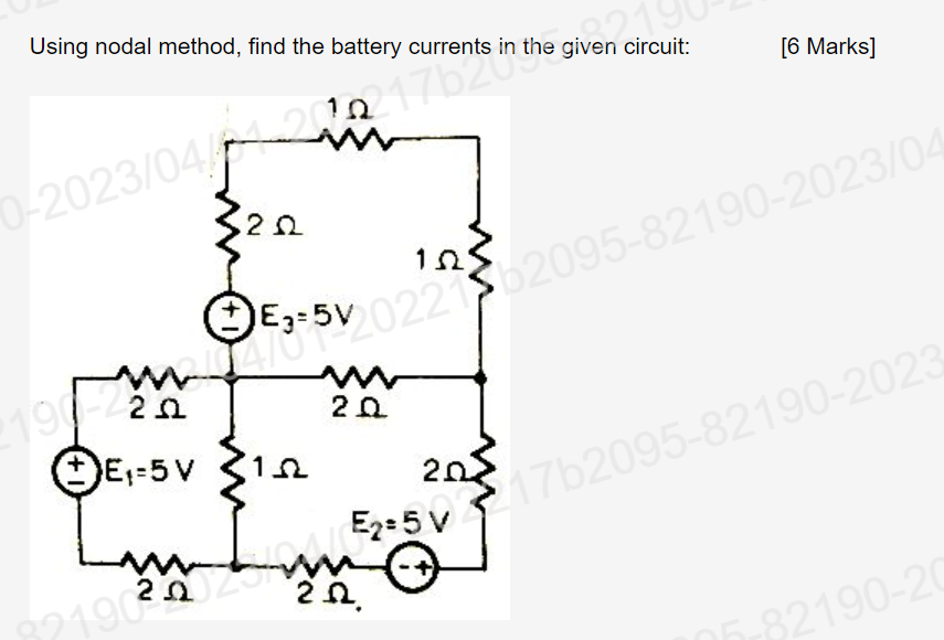 Solved Using nodal method, find the battery currents in the | Chegg.com