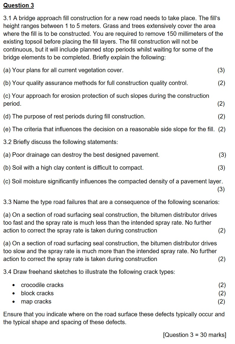 Solved Question 3 3.1 A bridge approach fill construction | Chegg.com