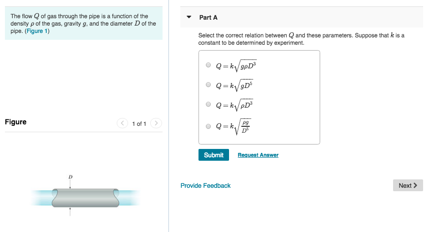 Solved The flow of gas through the pipe is a function of the | Chegg.com