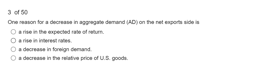 Solved 3 Of 50 One Reason For A Decrease In Aggregate Demand Chegg