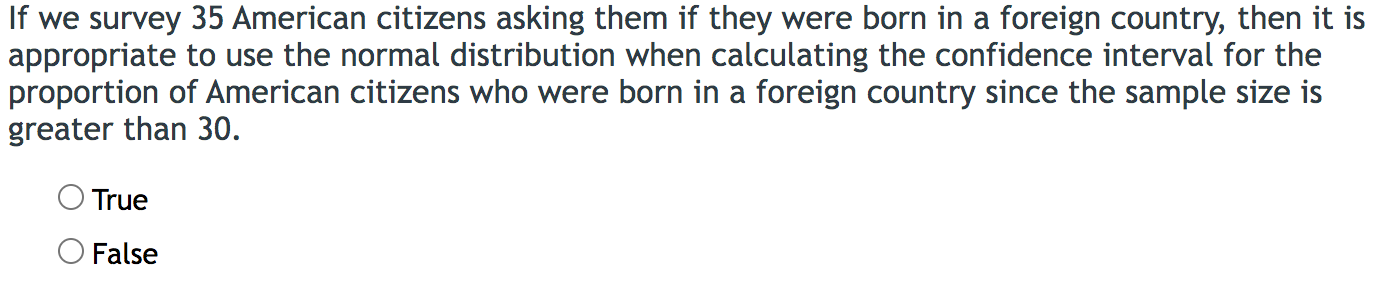 Solved If we survey 35 American citizens asking them if they | Chegg.com
