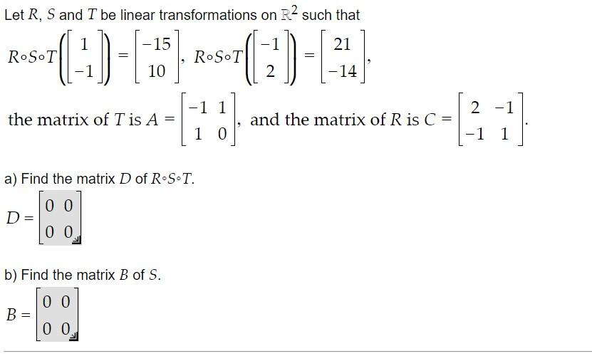 Solved Let R, S and I be linear transformations on R2 such | Chegg.com