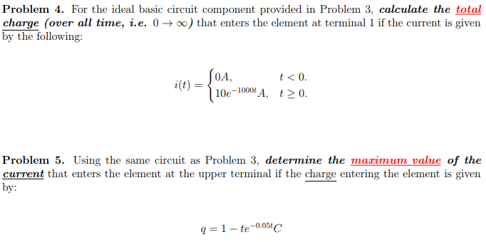 Solved Problem 4. For the ideal basic circuit component | Chegg.com