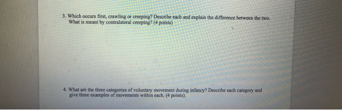 Solved 3. Which occurs first, crawling or creeping? Describe | Chegg.com