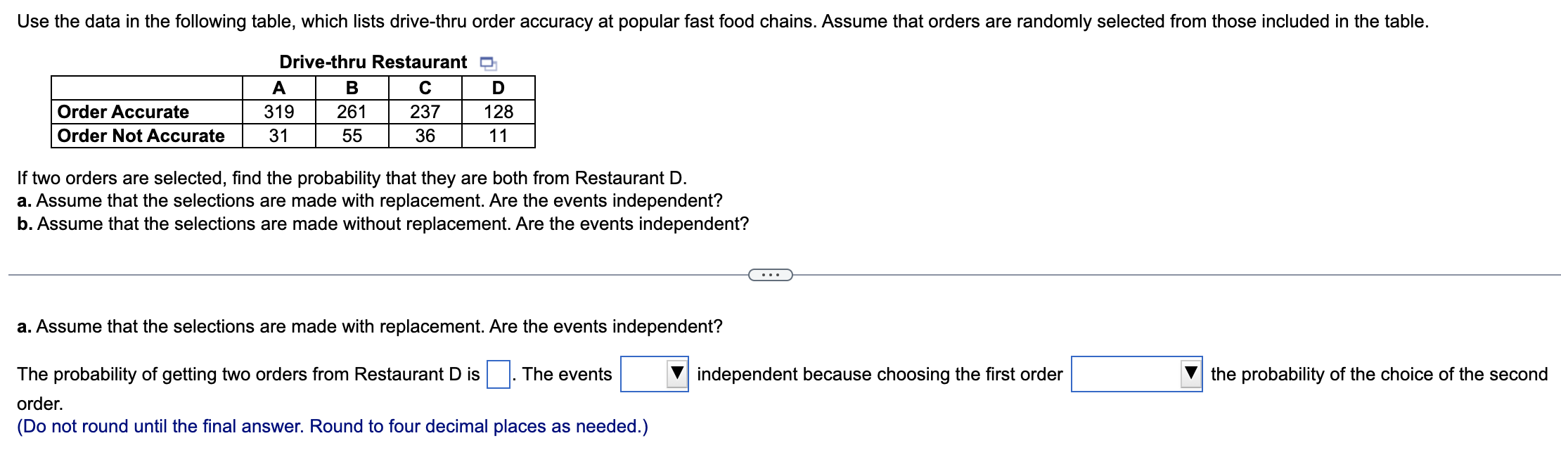Solved If two orders are selected, find the probability that | Chegg.com