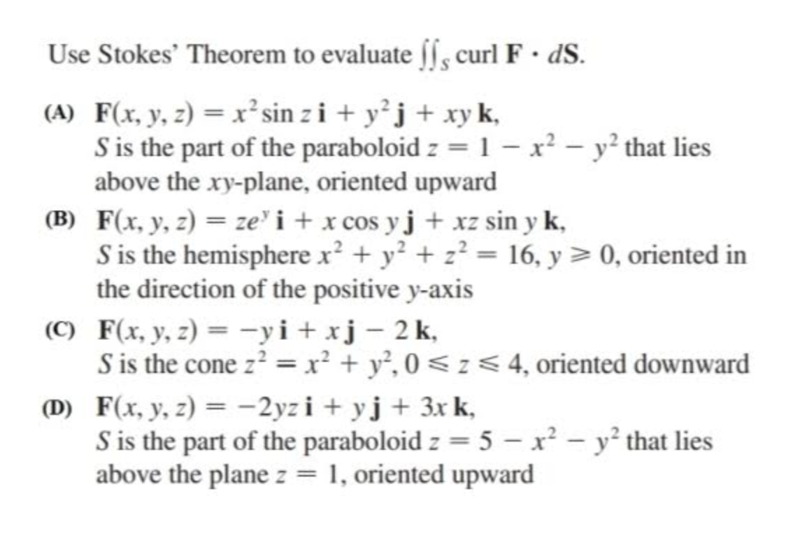 Solved Use Stokes' Theorem to evaluate ſf, curl F · dS. . | Chegg.com