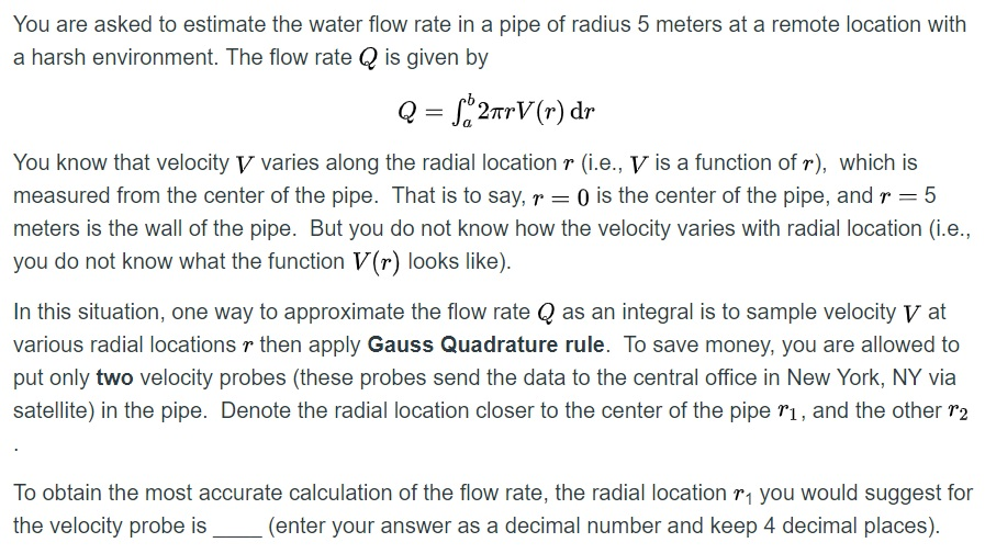 Solved You are asked to estimate the water flow rate in a | Chegg.com