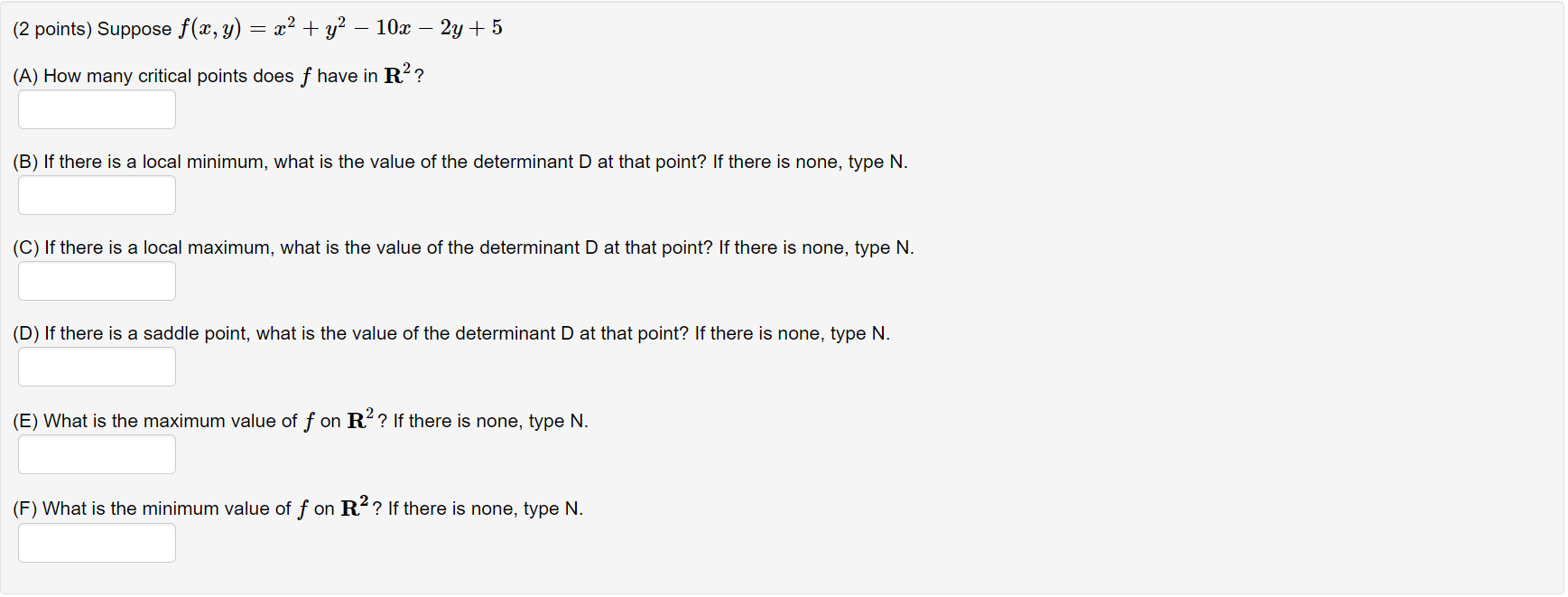 Solved (2 points) Suppose f(x,y)=x2+y2−10x−2y+5 (A) How many | Chegg.com