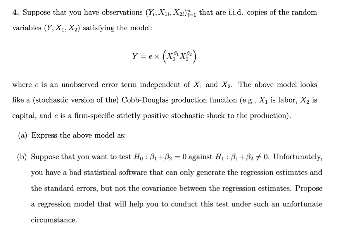 Solved 4. Suppose that you have observations (Yi, X1i, | Chegg.com