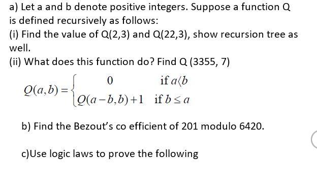 Solved a) Let a and b denote positive integers. Suppose a | Chegg.com