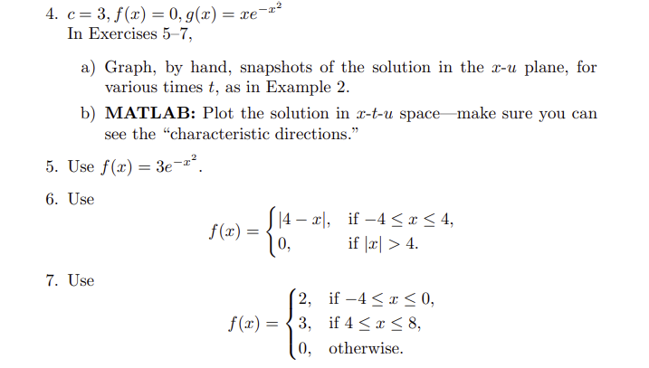 4. c=3,f(x)=0,g(x)=xe−x2 In Exercises 5-7, a) Graph, | Chegg.com
