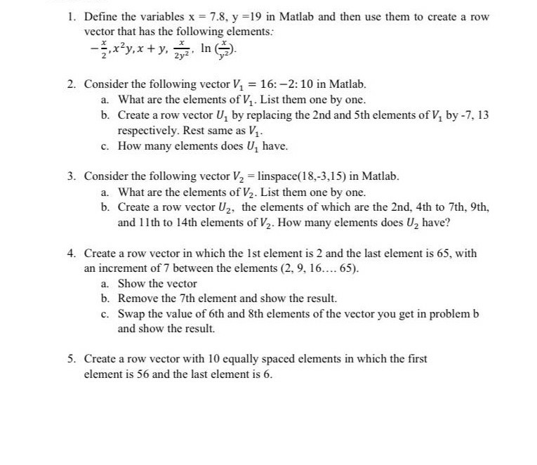 Solved 1. Define the variables x = 7.8, y =19 in Matlab and | Chegg.com