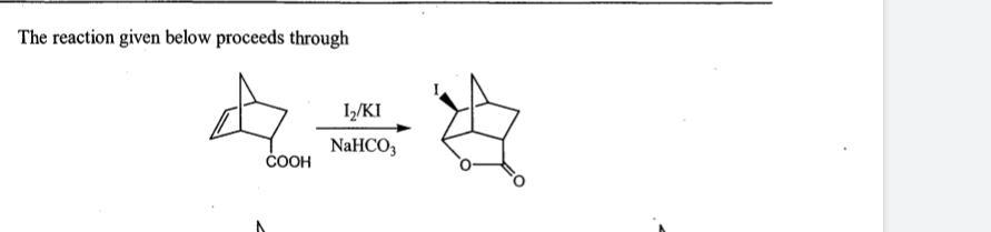 Solved The reaction given below proceeds through 也是因 Io/KI | Chegg.com