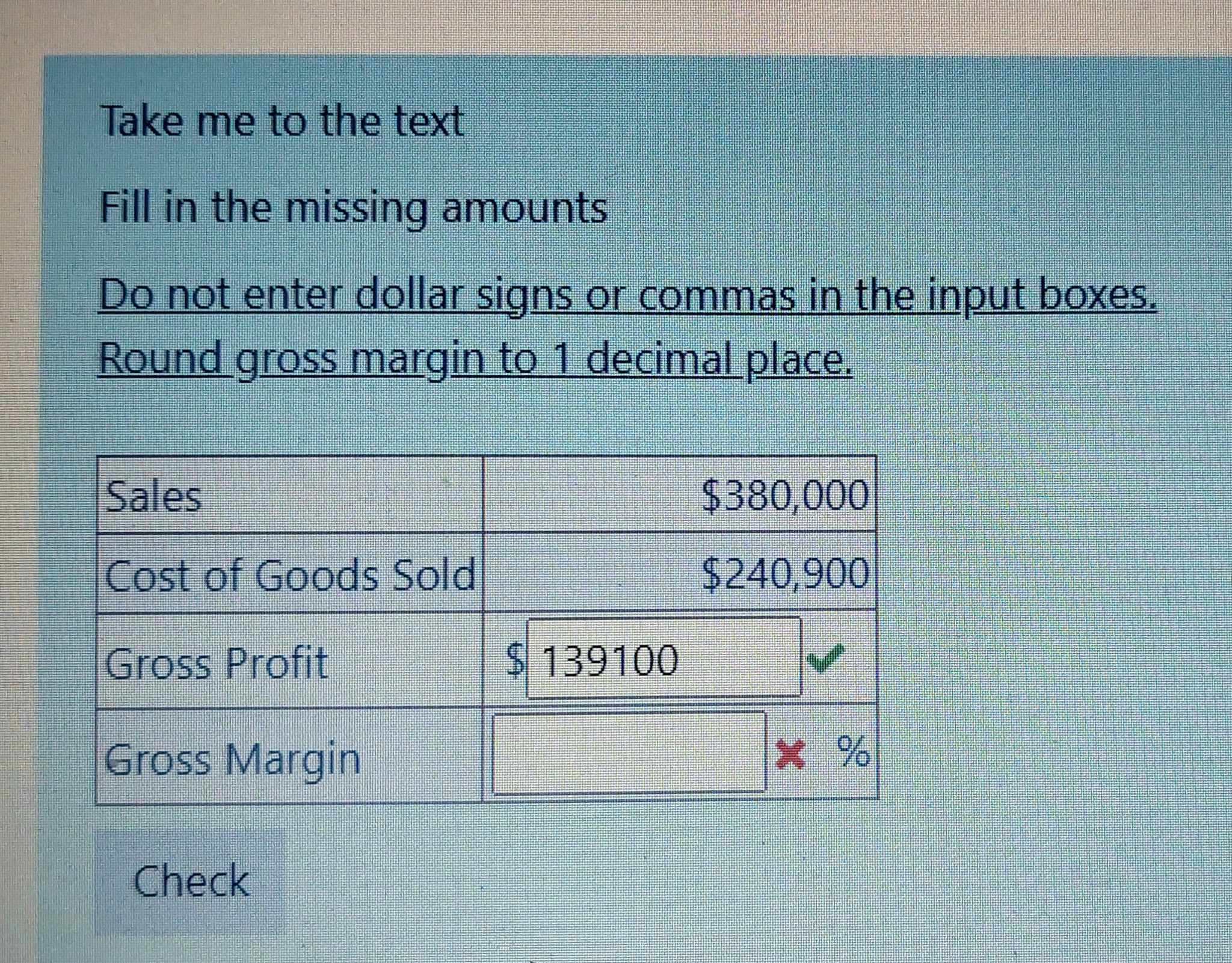 Solved Take me to the text Fill in the missing amounts Do | Chegg.com