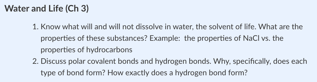 Solved 1. Know what will and will not dissolve in water, the | Chegg.com