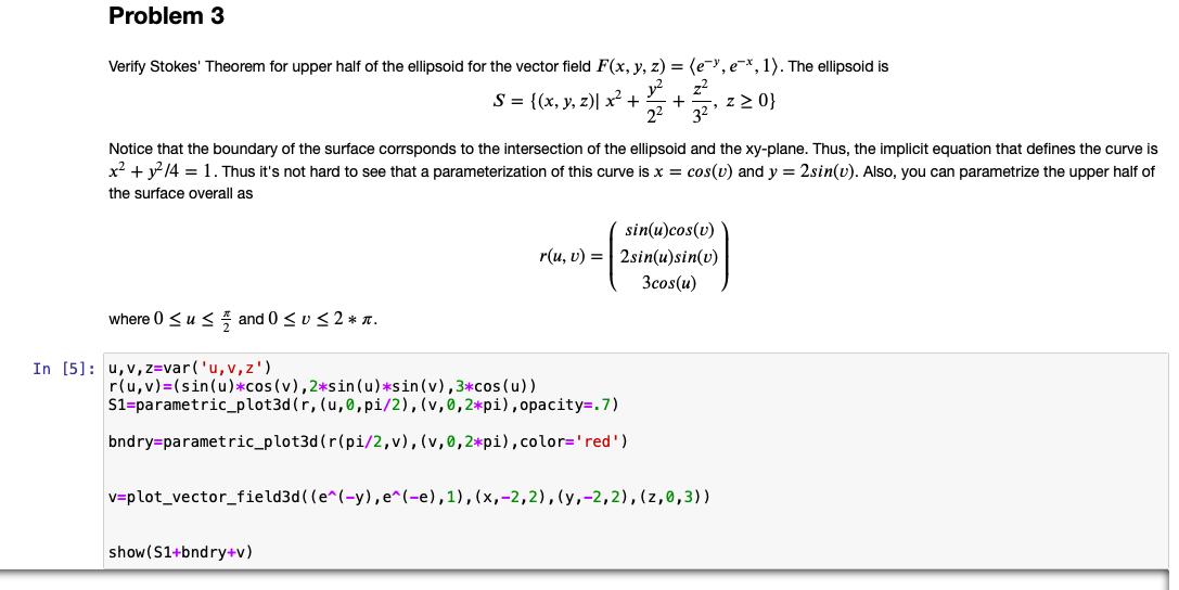 Problem 3 Verify Stokes' Theorem for upper half of | Chegg.com