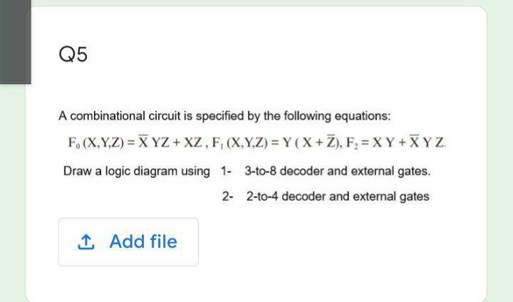 Solved Q5 A combinational circuit is specified by the | Chegg.com