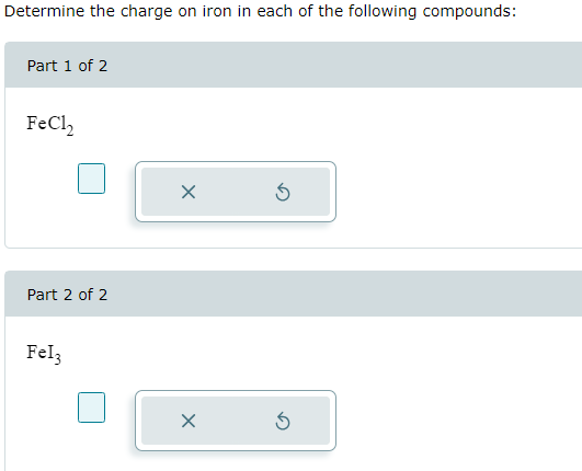 Solved Determine the charge on iron in each of the following | Chegg.com