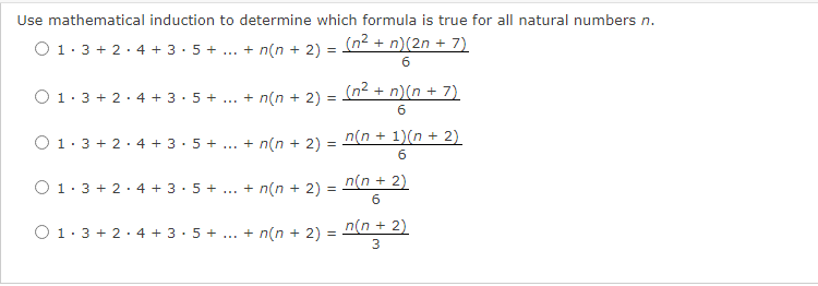 Solved 1⋅3+2⋅4+3⋅5+…+n(n+2)=6(n2+n)(2n+7)1⋅3+2⋅4+3⋅5+…+n(n+2 | Chegg.com