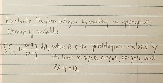 Solved Evaluc.de the cyven integralしyvnaking appoprteteー 10, | Chegg.com