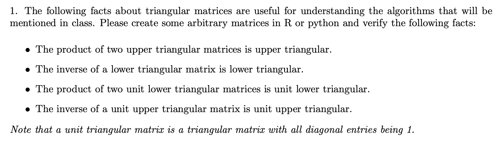 Solved 1. The following facts about triangular matrices are | Chegg.com