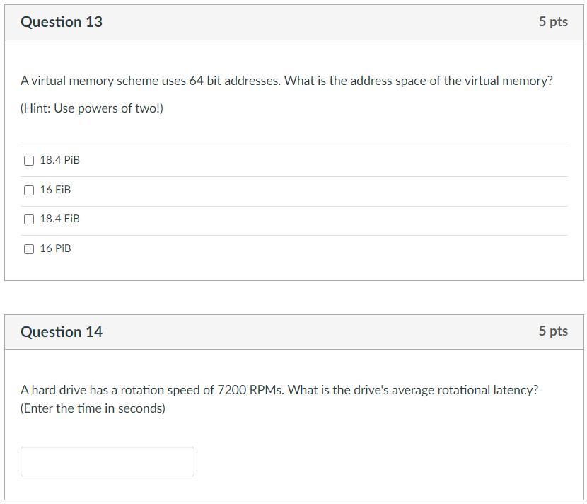 Solved Question 13 5 Pts A Virtual Memory Scheme Uses 64 Bit 
