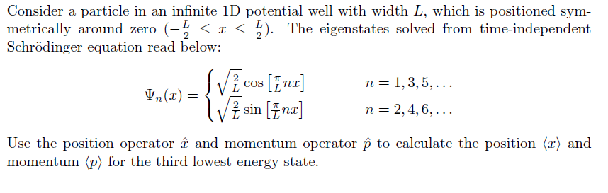 Solved Consider a particle in an infinite 1D potential well | Chegg.com