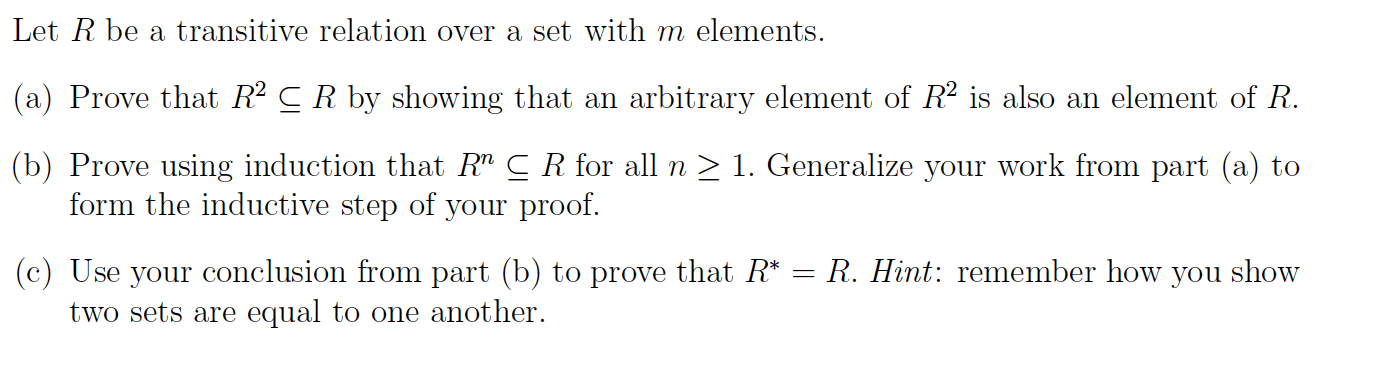 Solved Let R be a transitive relation over a set with m | Chegg.com