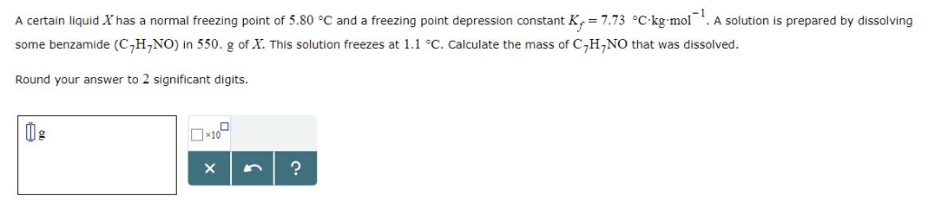 Solved A certain liquid X has a normal freezing point of | Chegg.com