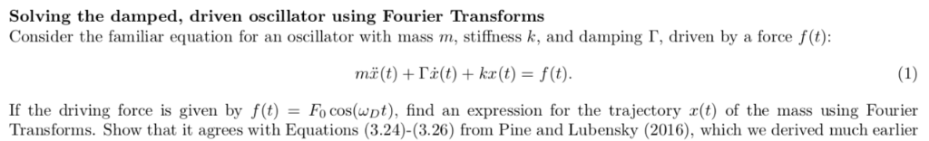 Solving the damped, driven oscillator using Fourier | Chegg.com