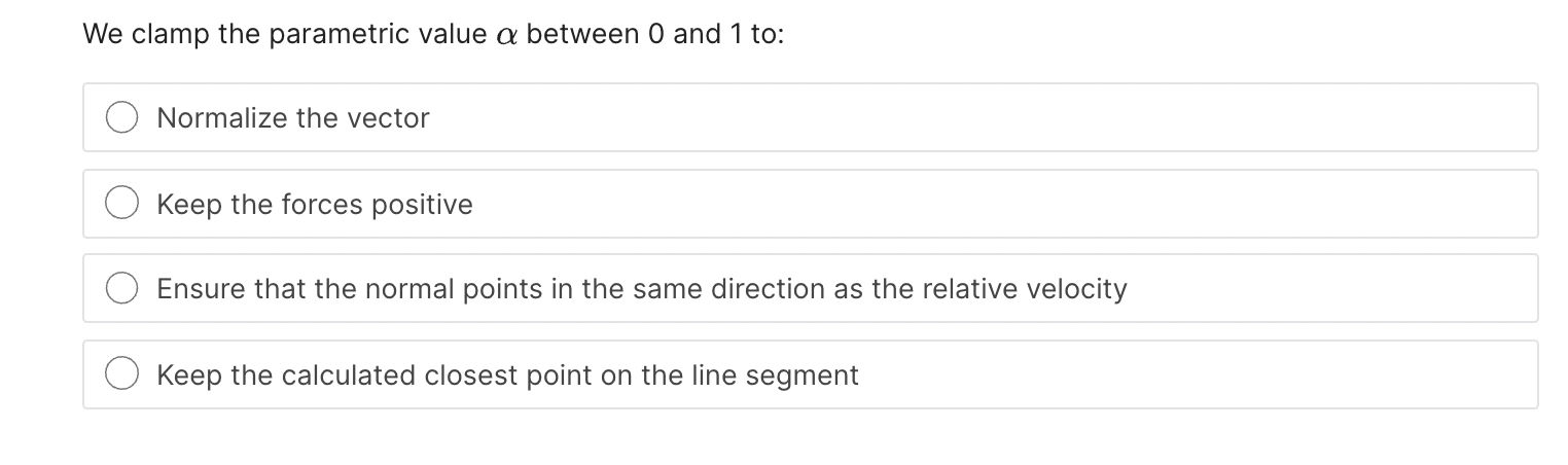Solved We clamp the parametric value a between 0 and 1 to: | Chegg.com