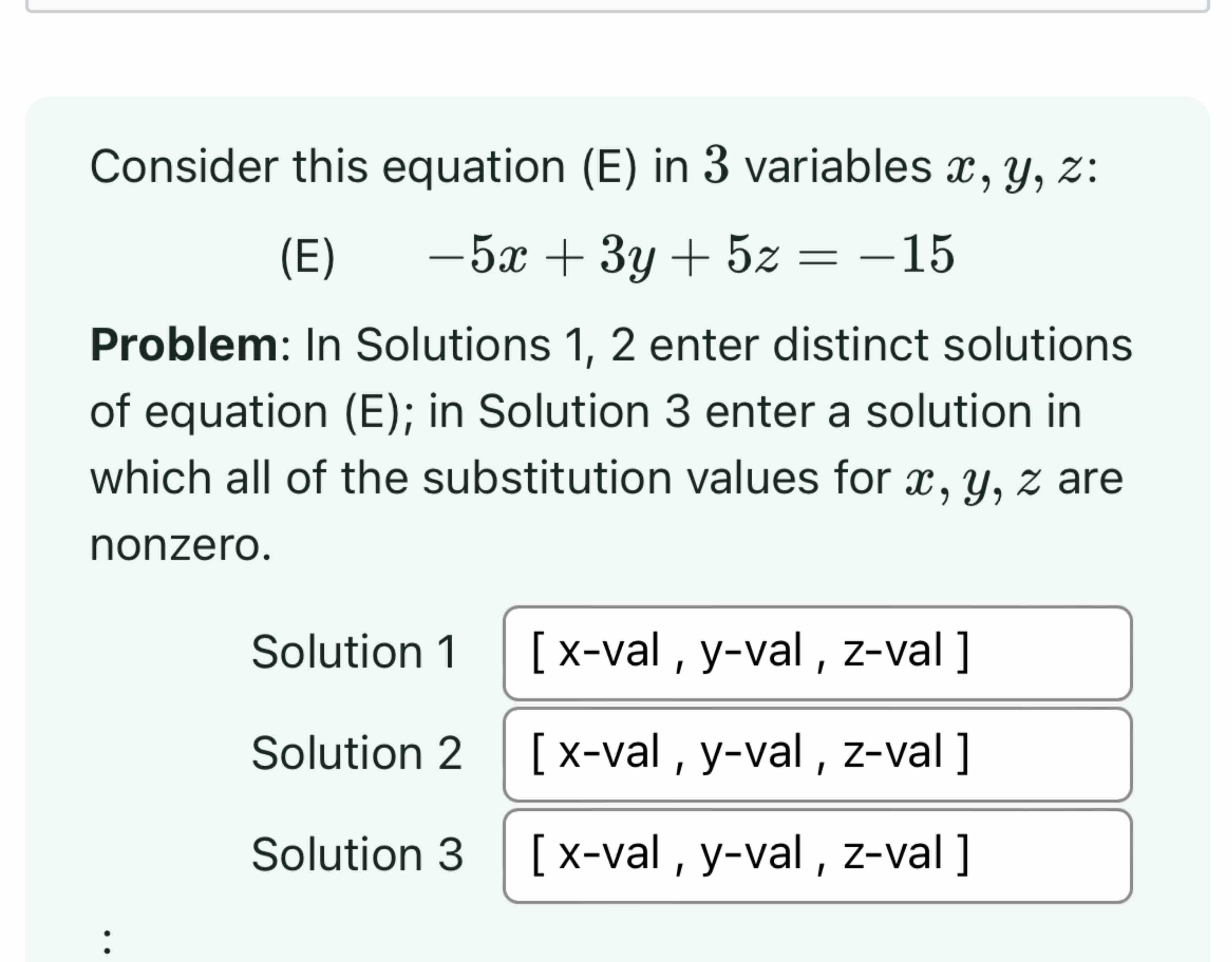 Solved Consider this equation ( E ) ﻿in 3 ﻿variables x,y,z | Chegg.com