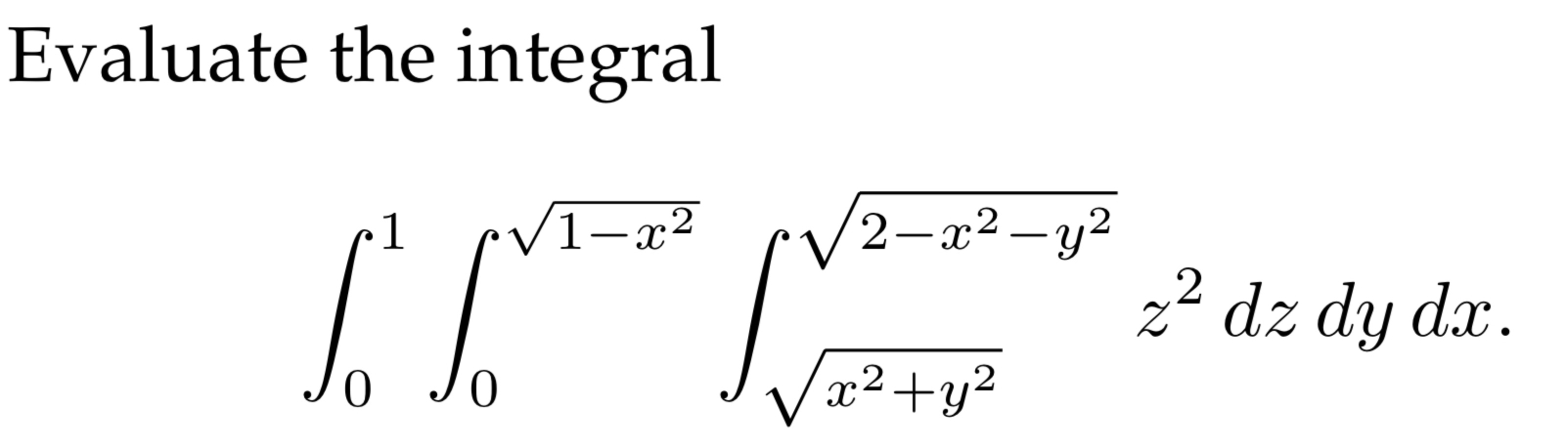 Solved Evaluate the | Chegg.com