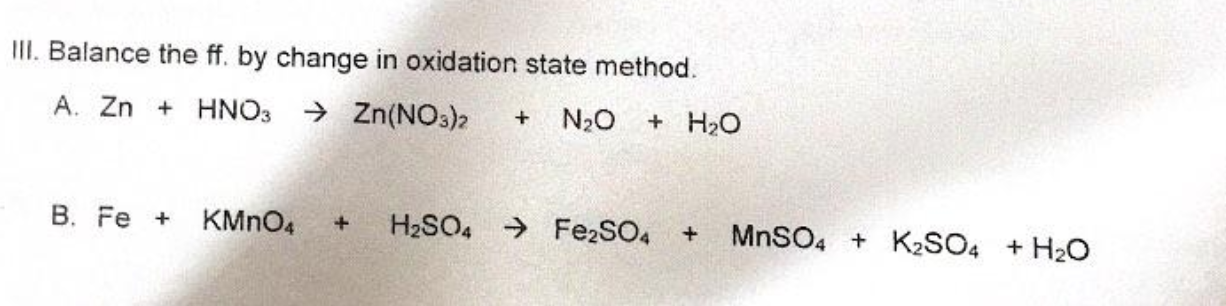 III. Balance the ff. by change in oxidation state | Chegg.com