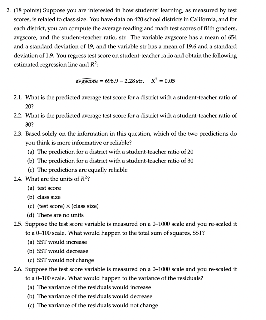 Solved 2. (18 points) Suppose you are interested in how | Chegg.com